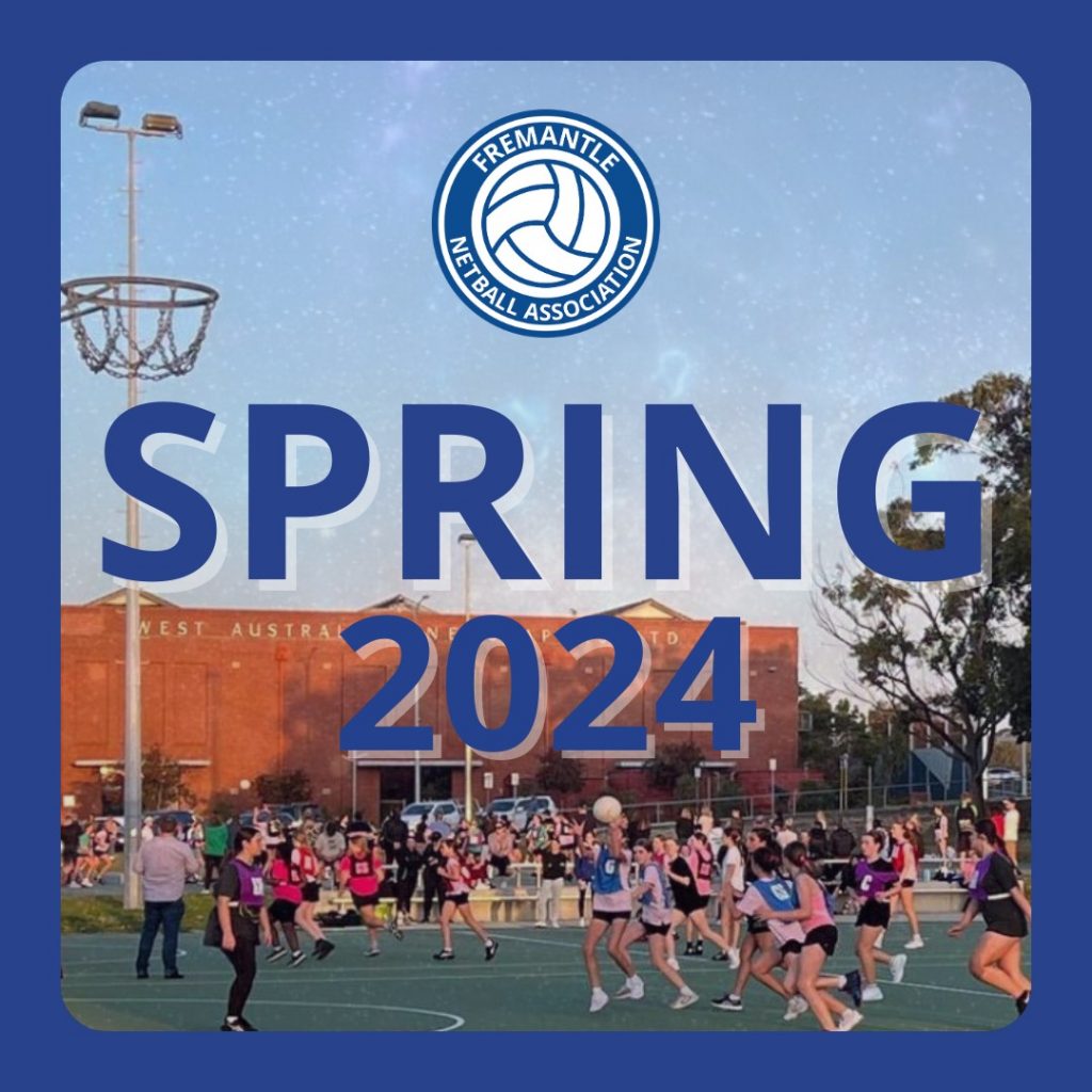 SPRING NETBALL 2024 – Fremantle Netball Association